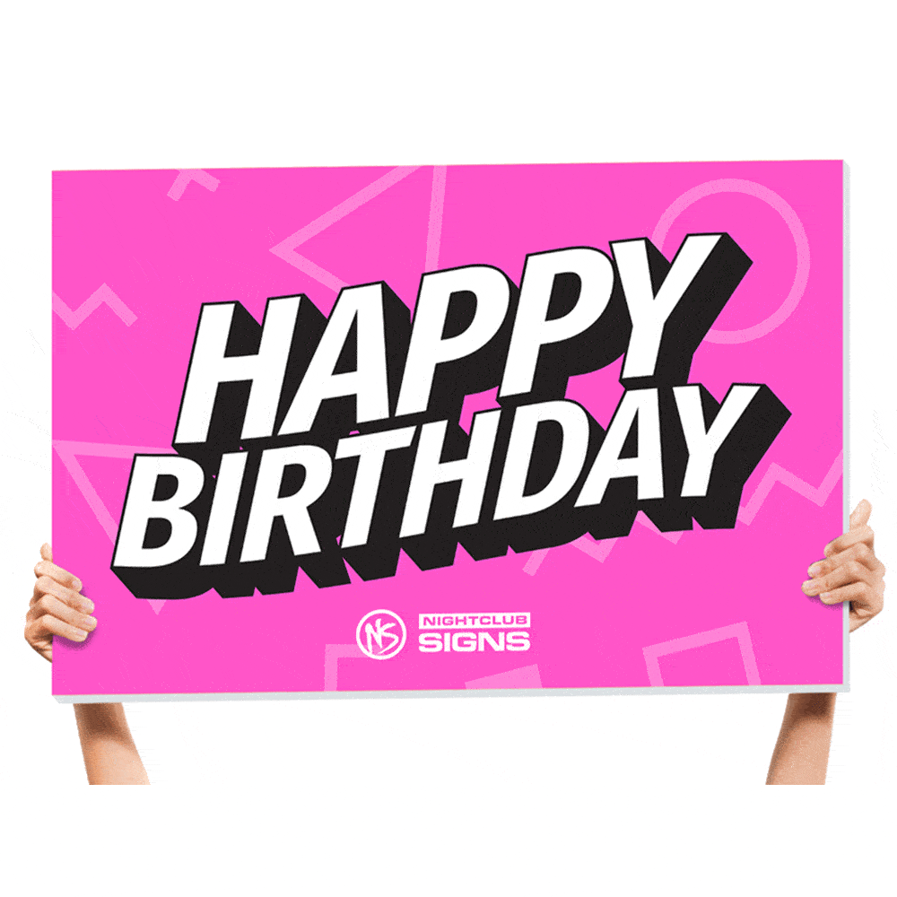 Club Birthday Signs – VIP Bottle Service Birthday Signs – Nightclub Signs